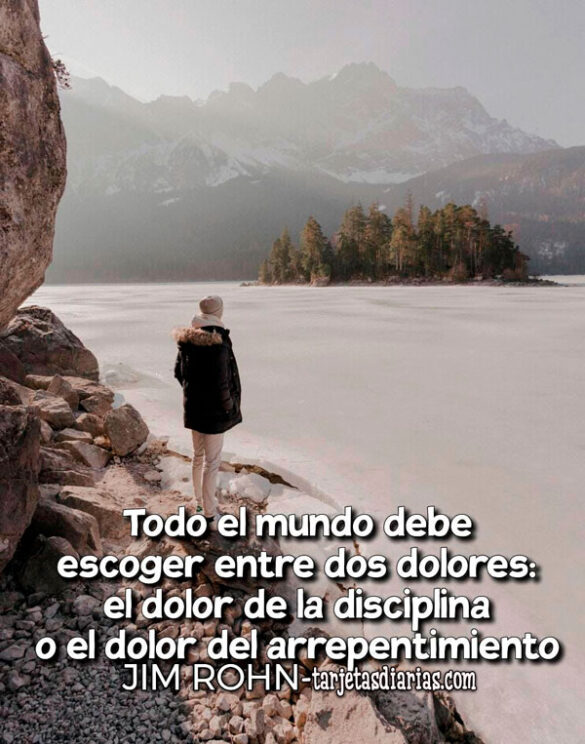 TODO EL MUNDO DEBE ESCOGER ENTRE DOS DOLORES - Tarjetas Diarias