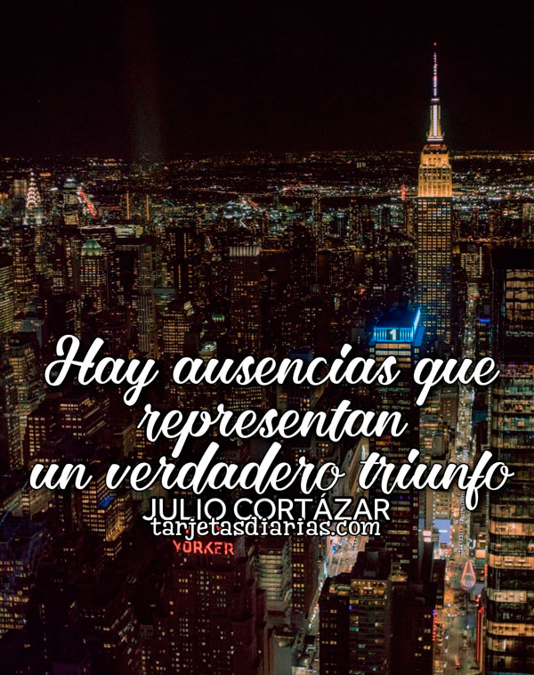 HAY AUSENCIAS QUE REPRESENTAN UN VERDADERO TRIUNFO - Tarjetas Diarias