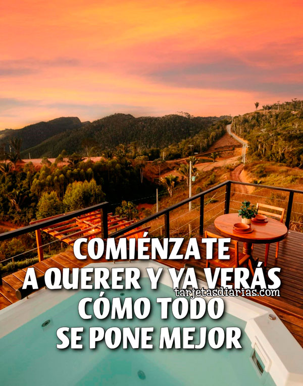 COMIÉNZATE A QUERER Y YA VERÁS CÓMO TODO SE PONE MEJOR - Tarjetas Diarias