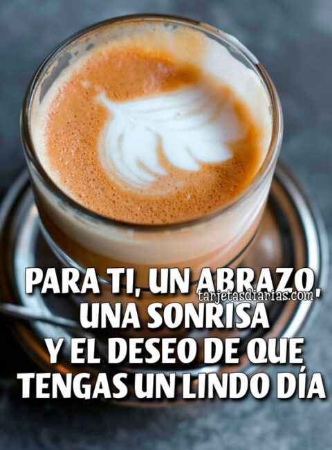 ¡QUE TENGAS UN LINDO DÍA MI CORAZÓN! - Tarjetas Diarias