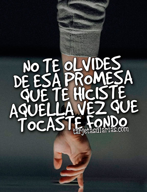 NO TE OLVIDES DE ESA PROMESA QUE TE HICISTE AQUELLA VEZ QUE TOCASTE ...